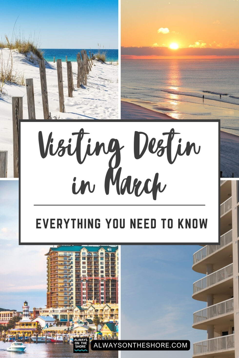 Visiting Destin In March: Everything To Know In 2024! - ALWAYS ON THE SHORE